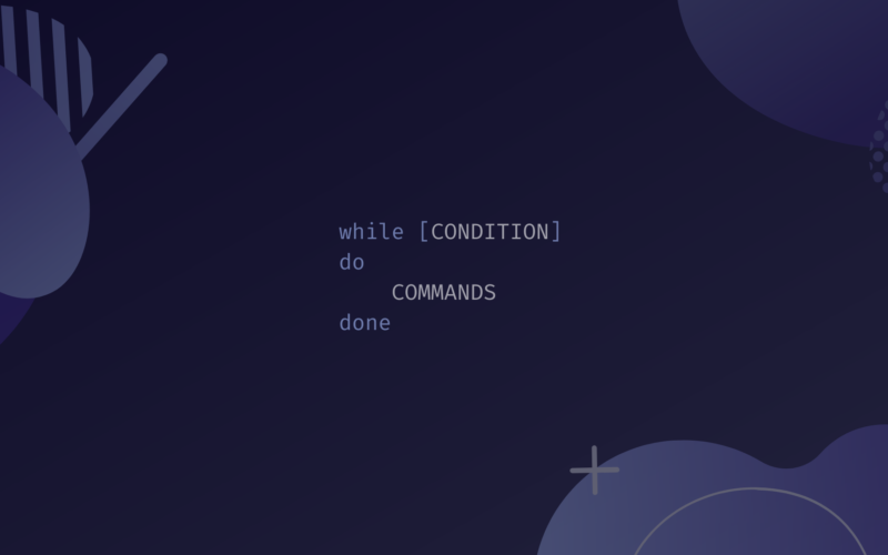 Bash While Loop ByteXD Bash While Loop ByteXD
